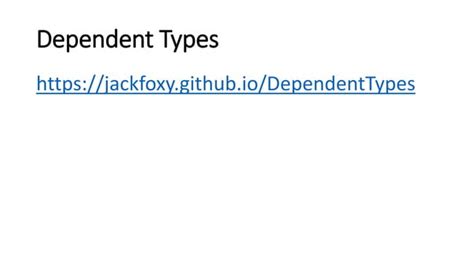 dependent types ppt