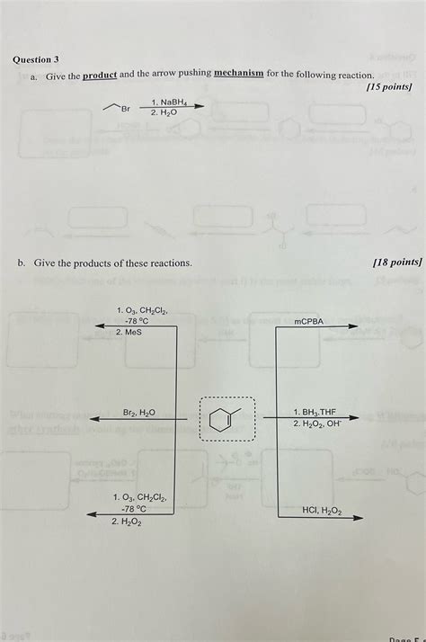 [Solved] Question 3 a. Give the product and the arrow pushing mechanism for... | Course Hero
