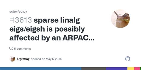 Sparse Linalg Eigseigsh Is Possibly Affected By An Arpack Bug · Issue