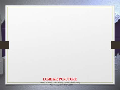 Nursing Implications In Lumbar Puncture Ppt Pptx