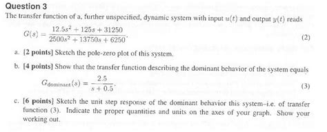 solved question 3 the transfer function of a further