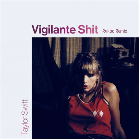 Stream Taylor Swift Vigilante Shit Rykoo Remix By Rykoo Listen