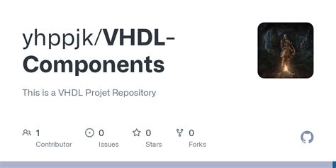 Github Yhppjkvhdl Components This Is A Vhdl Projet Repository