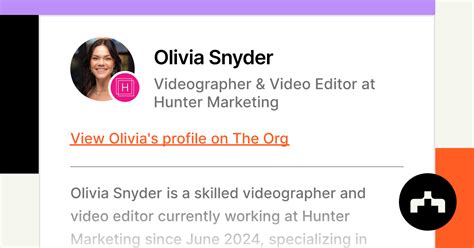 Olivia Snyder Videographer And Video Editor At Hunter Marketing The Org