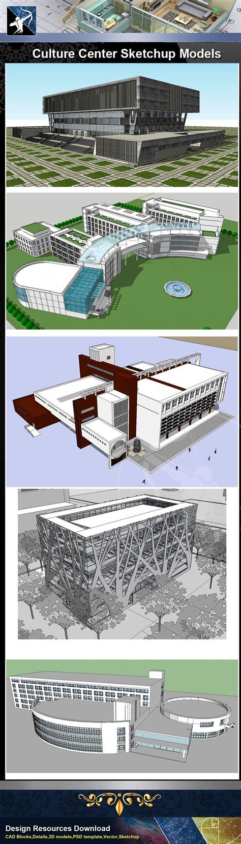 ★sketchup 3d Models 15 Types Of Culture Center Sketchup Models