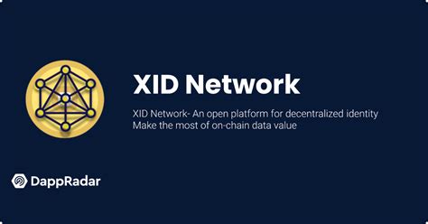 Xid Network Project Overview Analytics And Data Dappradar
