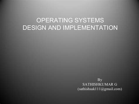 operating systems design and implementation
