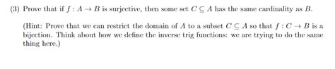 solved 3 prove that if f a→b is surjective then some set