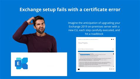 Exchange Setup Fails Reasons For Certificate Errors