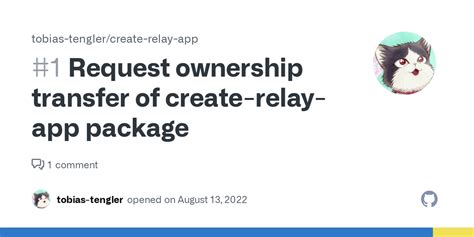 request ownership transfer of create relay app package · issue 1
