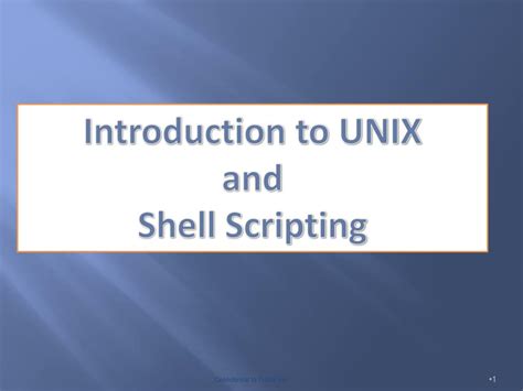 Ppt Introduction To Unix And Shell Scripting Powerpoint Presentation
