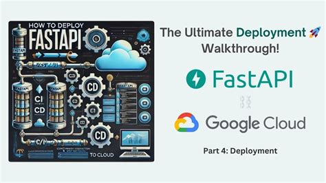 How to Deploy FastAPI on Google Cloud, Pt 4 - YouTube