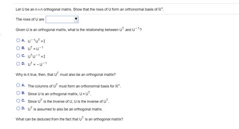 Solved Let U Be An Nxn Orthogonal Matrix Show That The Rows Chegg