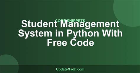 Student Management System In Python With Free Code