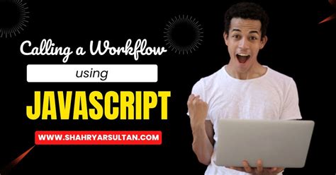 Calling A Workflow Using Javascript In Ms Dynamics 365 Crm Shahryar