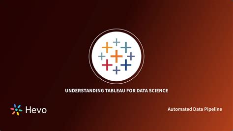 Ultimate Guide To Tableau Data Science 6 Critical Features