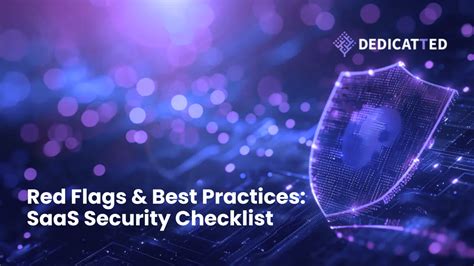 Red Flags And Best Practices Saas Security Checklist