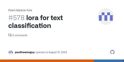 Lora For Text Classification · Issue 578 · Tloenalpaca Lora · Github