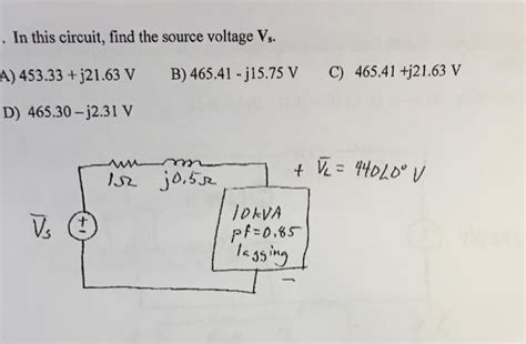 solved in this circuit find the source voltage vs a