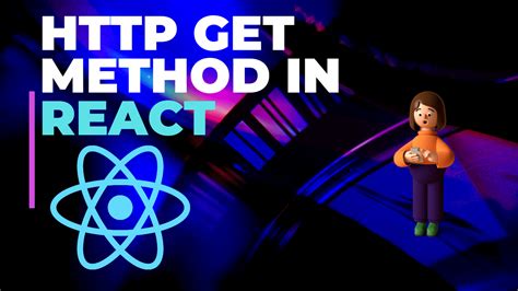 How To Use Get Method In React Js React Js Guru