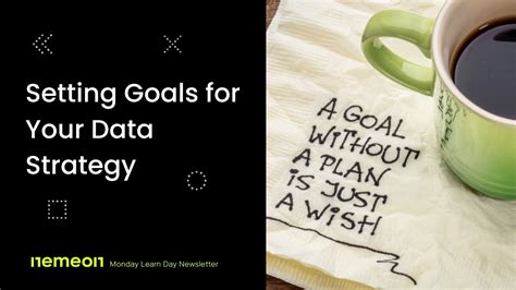 Setting Goals For Your Data Strategy