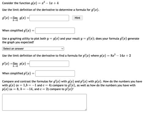 Solved Consider The Function Gxx2 1x4use The Limit