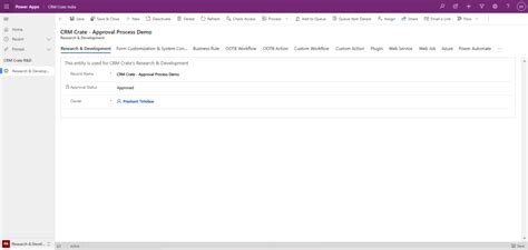 Dynamics 365 Create An Approval Process Using Power Automate In Crm Crm Crate