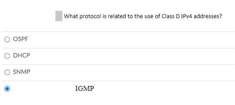 Solved What Protocol Is Related To The Use Of Class D Ipv4