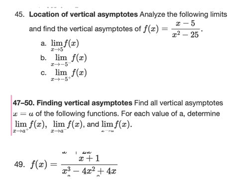 Solved 45 Location Of Vertical Asymptotes Analyze The Chegg Com