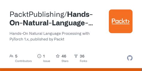 GitHub PacktPublishing Hands On Natural Language Processing With PyTorch X Hands On Natural