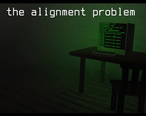 The Alignment Problem By CireNeikual