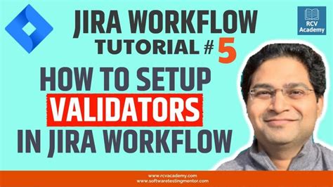 JIRA Workflow Tutorial RCV Academy