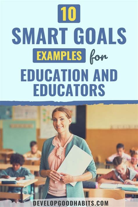 10 Smart Goals Examples For Education And Educators Develop Good Habits