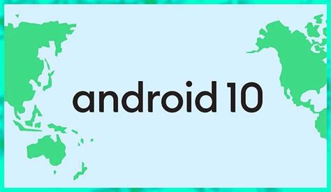 Whats New Features Available In Android 10 Operating System By