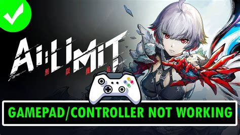 how to fix controller gamepad not working in ai limit youtube