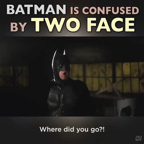 Collegehumor Batman Cant Understand Two Face