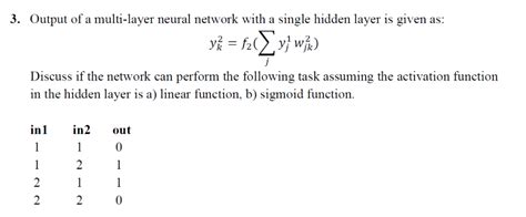 solved output of a multi layer neural network with a single