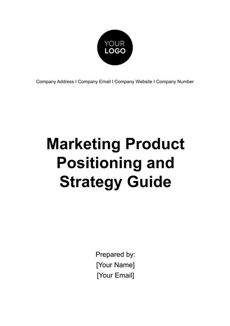 Free Marketing Product Positioning And Strategy Guide Template To Edit Online