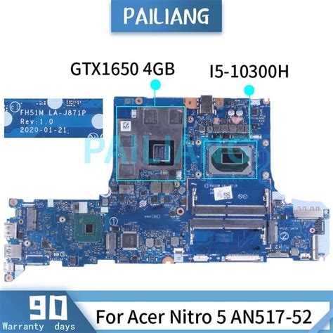La J871p Mainboard For Acer Nitro An517 52 Laptop 56 Off