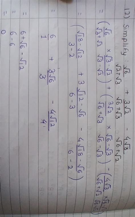 Simplify Root 6 Root 2 Root3 Root3 Root2 Root6 Root 3 Root4 Root3 Root6 Root2 Brainly In