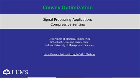 Ee563 Convex Optimization Signal Processing Application Compressive