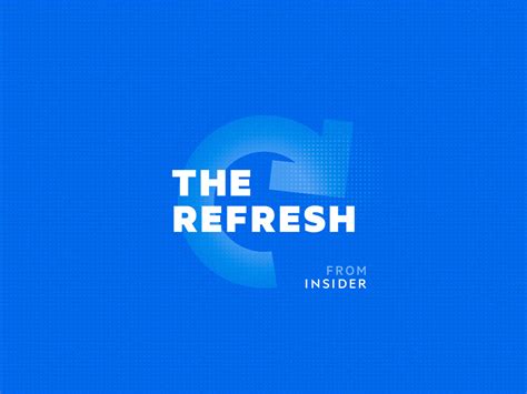 Insider Launching The Refresh From Insider A Podcast With Regular