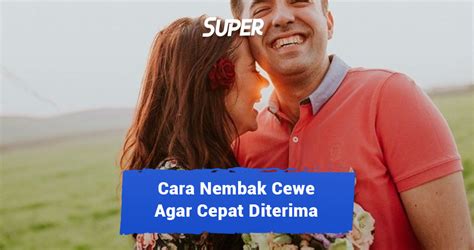 12 Cara Nembak Cewe Yang Romantis Agar Cepat Diterima