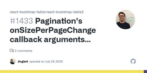 Pagination S OnSizePerPageChange Callback Arguments Order Issue React Bootstrap Table