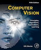 Computer Vision Theory Algorithms Practicalities Fifth Edition Davies Ebook Online Instant