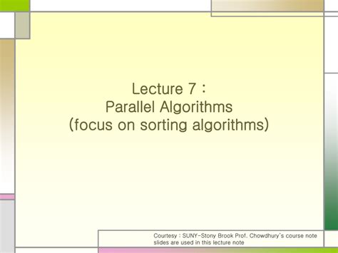 Ppt Parallel Algorithms In Sorting Lecture Notes From Suny Stony