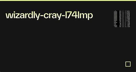 Wizardly Cray L Lmp Codesandbox