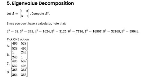 Solved Eigenvalue Decompositionlet A [1331] ﻿compute