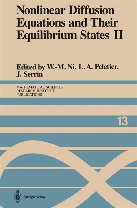 Nonlinear Diffusion Equations And Their Equilibrium States Ii