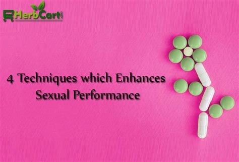 Techniques Which Enhances Sexual Performance Eherbcart